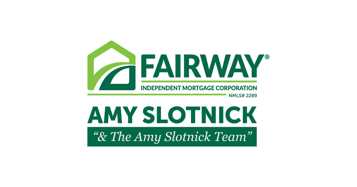 Amy K. Slotnick - Fairway Independent Mortgage Corporation